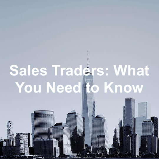 What is a Sales Trader? Here's What You Need to Know – Sales and ...
